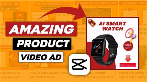 How To Create Amazing Product Advertisement Video In Mobile Capcut Tutorial Youtube