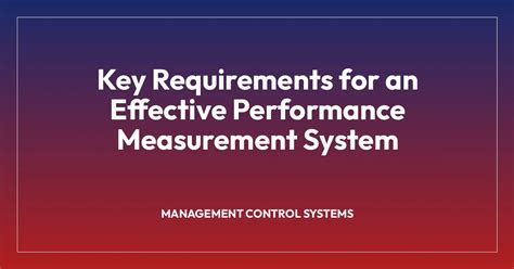 key requirements for an effective performance measurement system slm