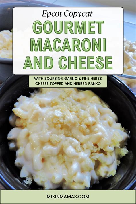Epcot Copycat Gourmet Macaroni And Cheese Mixin Mamas