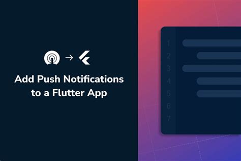 Add Push Notifications To Flutter Apps For Ios And Android