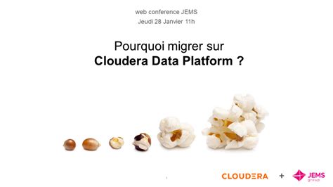 Webconference With Cloudera Migrating To CDP JEMS