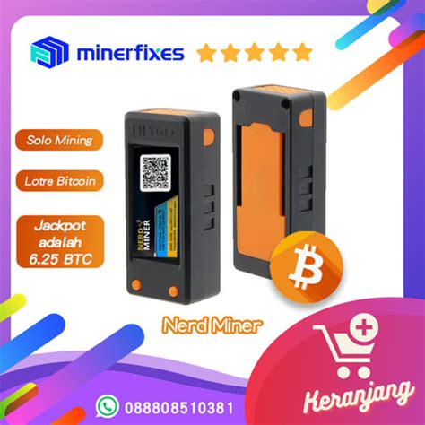 Promo Nerd Miner Bitcoin Solo Mining Lottery Miner 55 Kh S With Screen Jakarta Barat