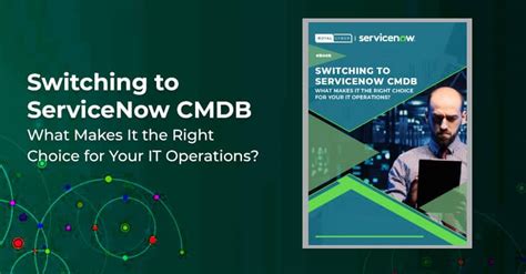 IT Operations With ServiceNow CMDB Streamline Optimize