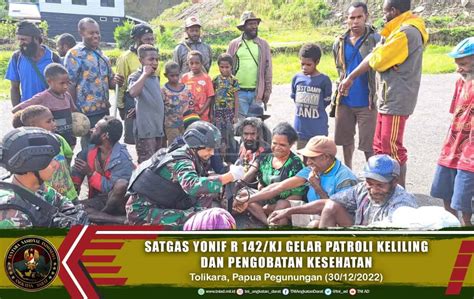 Jelang Pergantian Tahun Satgas Yonif R 142 Kj Gelar Patroli Keliling Dan Pengobatan Kesehatan