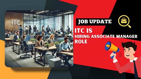 Itc Company Has Vacancy Of Associate Manager And Other In Multiple Cities