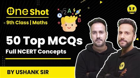 Class 9th Maths Top 50 Mcqs Full Ncert Concepts With Ushank Sir Science And Fun Youtube