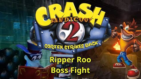Crash Bandicoot 2 Ripper Roo Boss Fight N Sane Trilogy Youtube