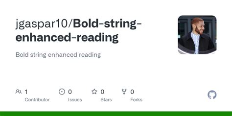 Github Jgaspar10bold String Enhanced Reading Bold String Enhanced