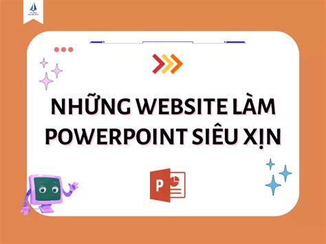 Hướng dẫn cách làm powerpoint xịn chuyên nghiệp và ấn tượng