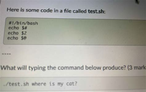 Solved Here Is Some Code In A File Called Test Sh Chegg
