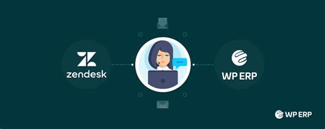 How To Use Zendesk With Wp Erp Crm