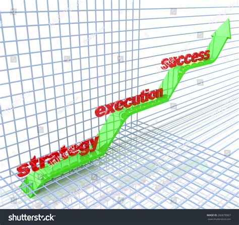 Strategy Execution Success Text 3d Arrows Stock Illustration 266878967 Shutterstock
