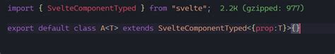 component generic type inference issue · issue 945 · sveltejs language