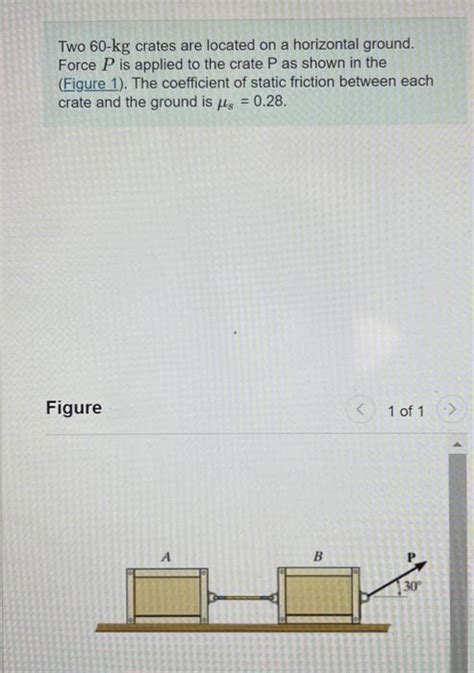 Solved Two Kg Crates Are Located On A Horizontal Ground Chegg
