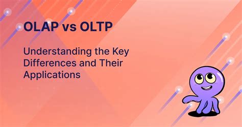 Oltp Vs Olap Unveiling Crucial Data Processing Contrasts Airbyte