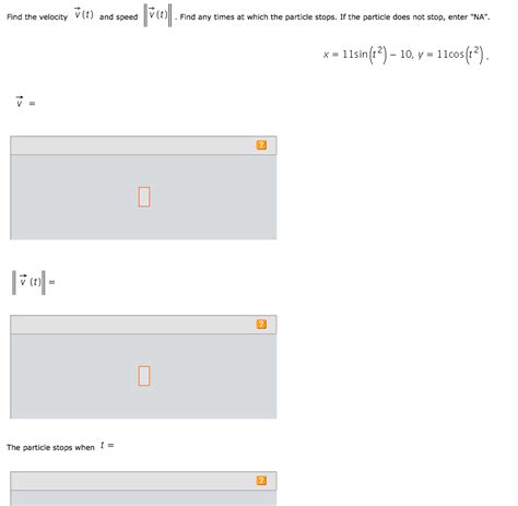 Solved Find The Velocity V T And Speedvt Find Any Times