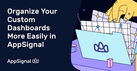 Organize Your Custom Dashboards More Easily In Appsignal Appsignal Blog