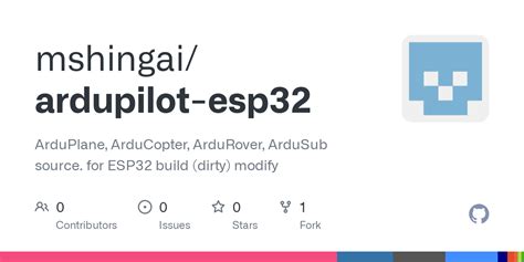 github mshingai ardupilot esp32 arduplane arducopter ardurover
