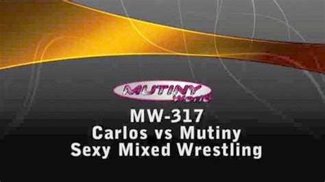 Sexy Mixed Wrestling Mw Mutiny Vs Carlos Mixed Wrestling Domination Clips Sale