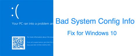 How To Fix Bad System Config Info Error In Windows Techlatest