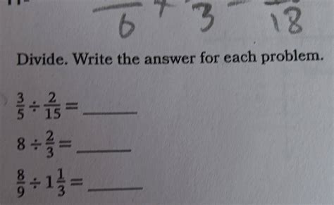 solved divide write the answer for each problem 3 5 2 15 8 2