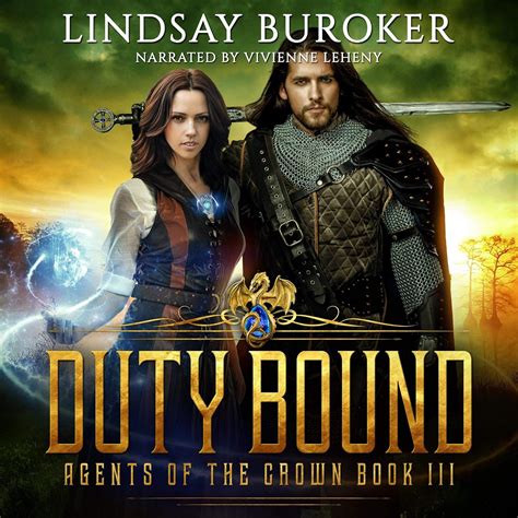 Amazon.com: Duty Bound: Agents of the Crown, Book 3 (Audible Audio Edition): Lindsay Buroker ...