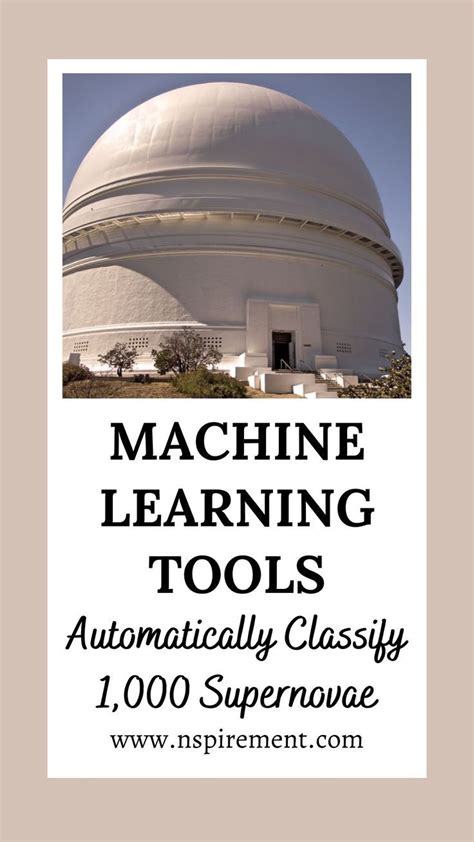 machine learning tools automatically classify 1 000 supernovae artofit