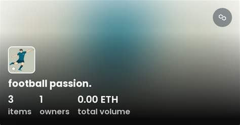 Football Passion Collection Opensea