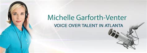 Michelle Garforth Venter Voice Over Talent In Atlanta