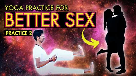 Yoga Practice That Will Change Your Sex Life Day 2 Yogawithamit YouTube