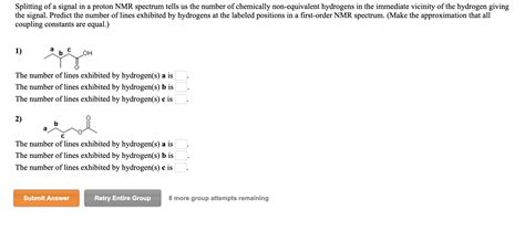 Solved Splitting Of A Signal In A Proton NMR Spectrum Tells Chegg Com