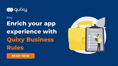 Enrich Your App Experience With Quixy Business Rules Quixy