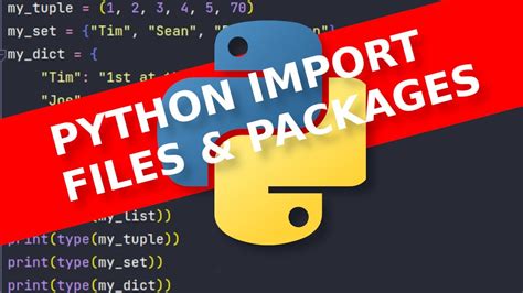 Python Importing External Files And Packages Youtube
