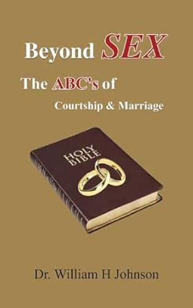 Buy Beyond Sex The Abc S Of Courtship And Marriage Book Online At Low