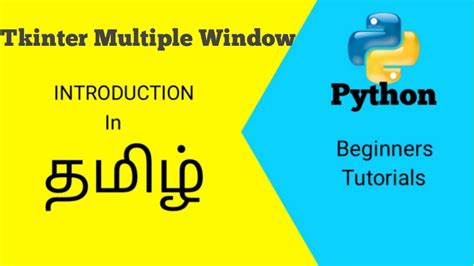 How To Create Multiple Window In Tamil Using Python Tkinter Part 111
