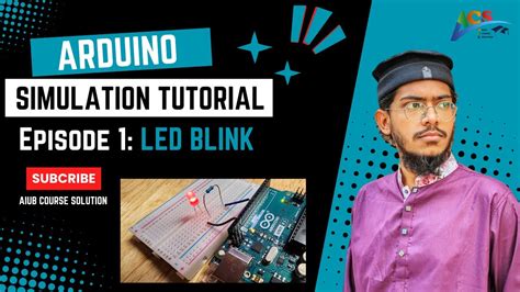 arduino simulation tutorial ep1 led blink proteus and tinkercad