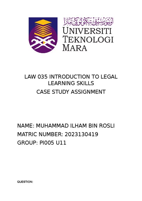 CASE Study Razin LAW INTRODUCTION TO LEGAL LEARNING SKILLS CASE STUDY ASSIGNMENT NAME