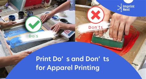 6 Print Dos And Don Ts For Apparel Printing ImprintNext Blog