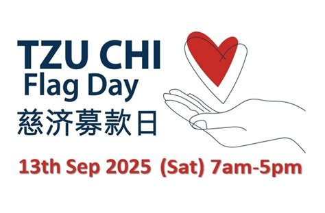 Tzu Chi Flag Day 2025 Tzu Chi Foundation Singapore