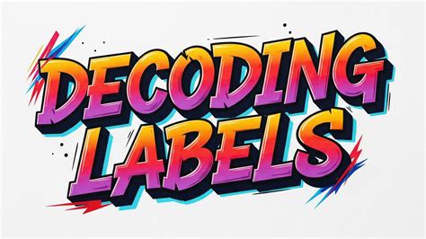 Decoding Food Labels Your Guide To Smarter Choices