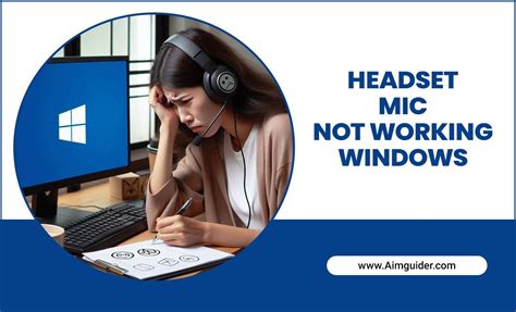 Headset Mic Not Working Windows How To Solve It Guide About