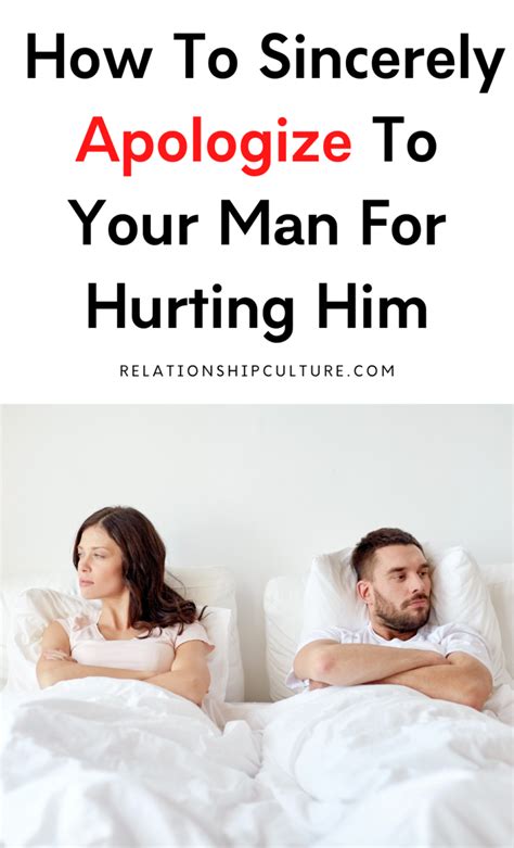 How To Apologize To Your Boyfriend For Hurting Him Relationship Culture