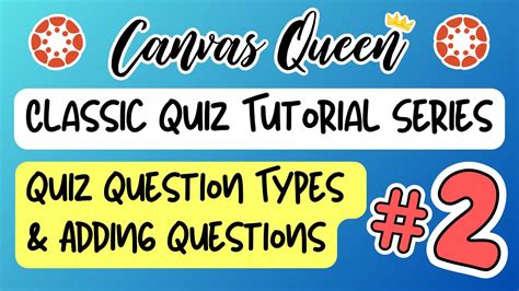 Canvas Quiz Question Types And Adding Questions Youtube