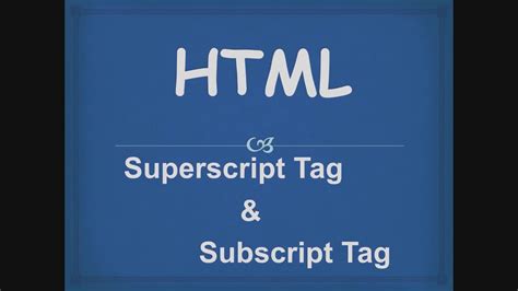 HTML Superscript Tag Subscript Tag YouTube