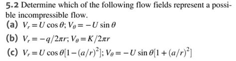 Solved 52 Determine Which Of The Following Flow Fields