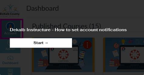 dekalb instructure how to set account notifications