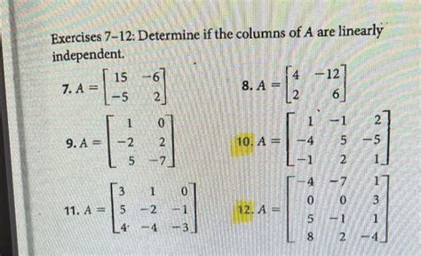 Solved Exercises Determine If The Columns Of A Are Chegg