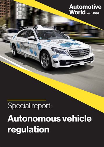Autonomous Vehicle Regulation Automotive World