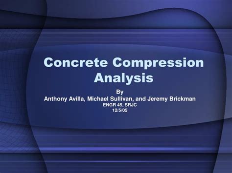 Ppt Concrete Compression Analysis Powerpoint Presentation Free
