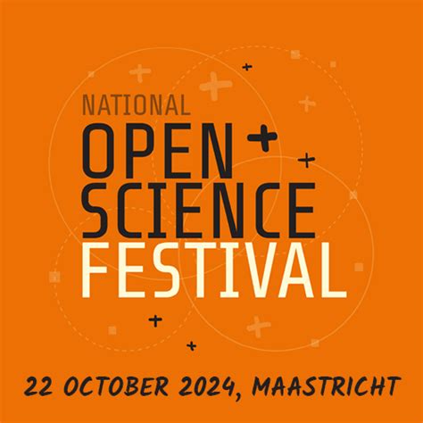 Save The Date National Open Science Festival Will Take Place On 22 October 2024 Open Science Nl